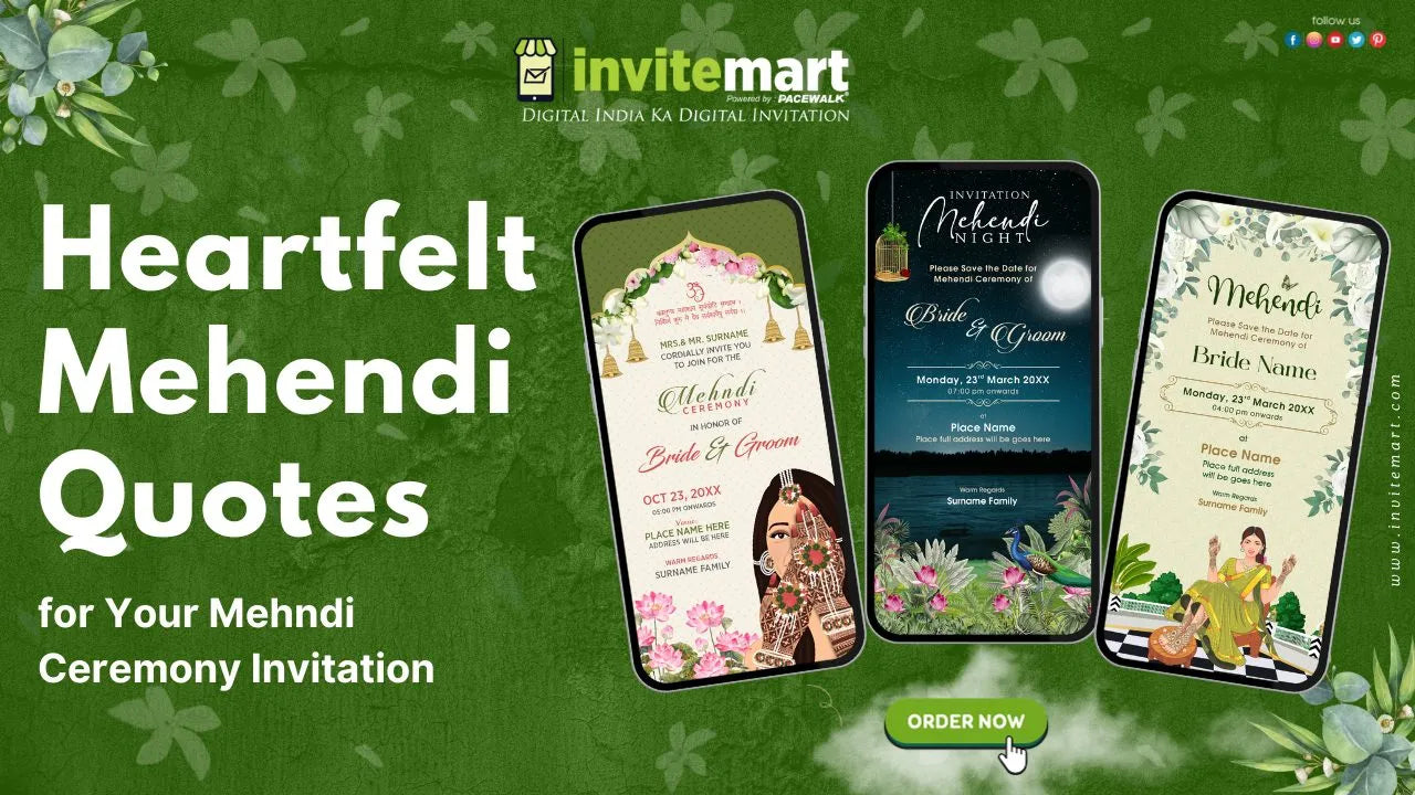 Heartfelt Mehendi Quotes for Your Mehndi Ceremony Invitation – InviteMart