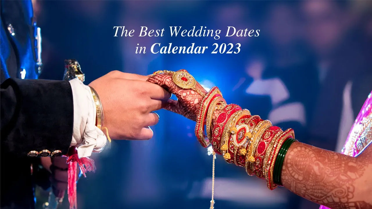 The Best Wedding Dates in Calendar 2023 | Hindu Marriage Dates 2023 As ...